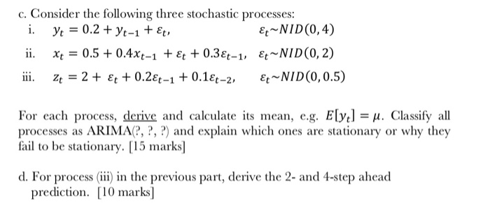 Solved c. Consider the following three stochastic processes: | Chegg.com