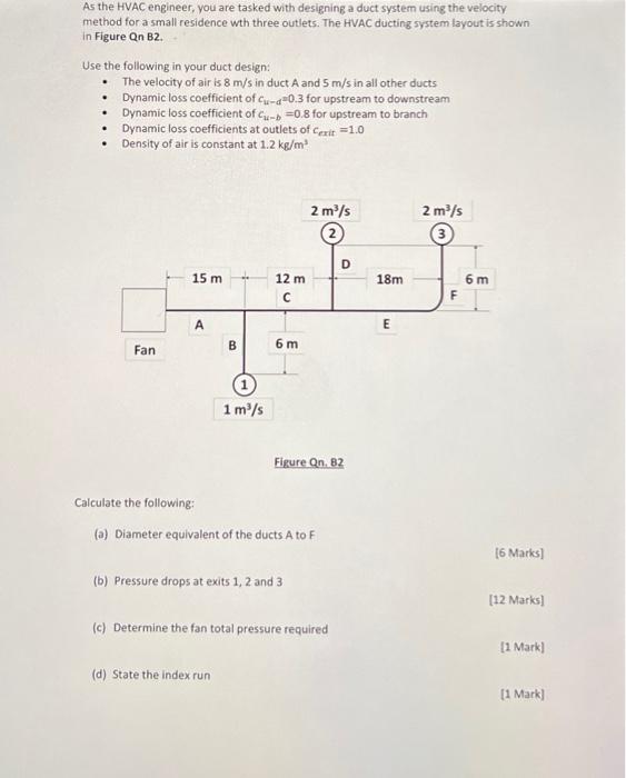 Solved As the HVAC engineer, you are tasked with designing a | Chegg.com