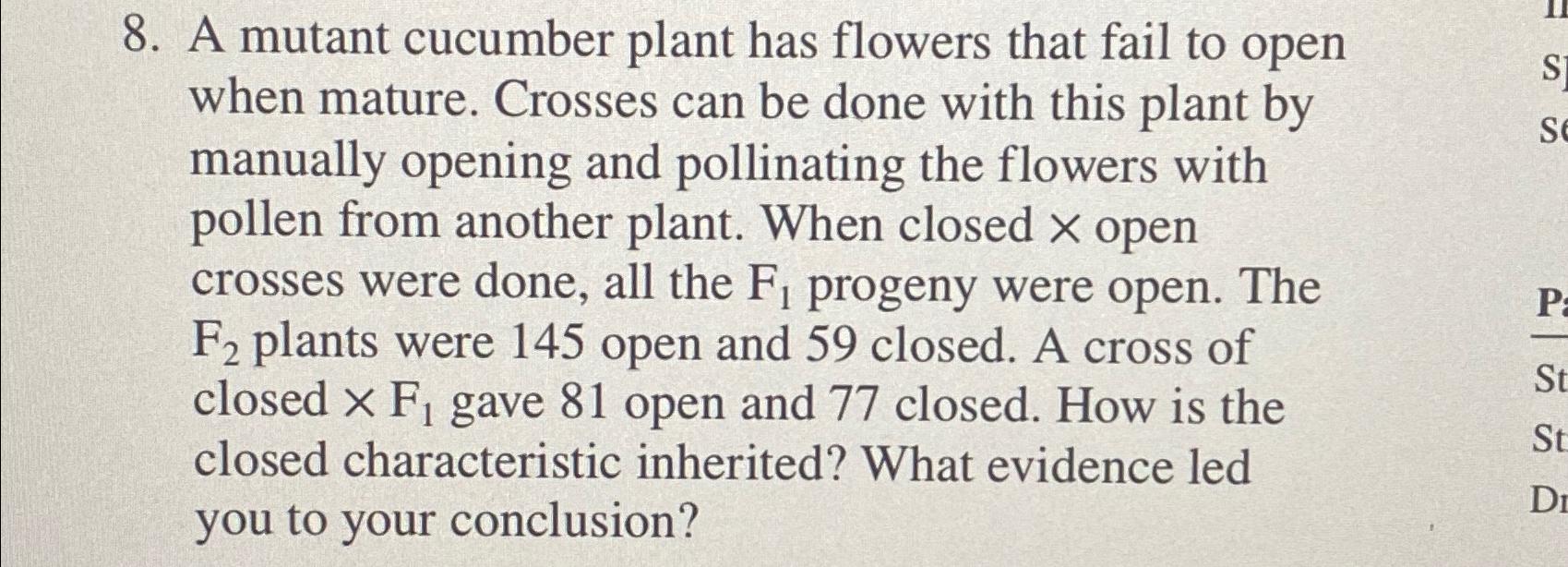 Solved A mutant cucumber plant has flowers that fail to open | Chegg.com