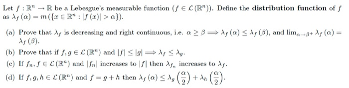 Solved Let f:R" - R be a Lebesgue's measurable function | Chegg.com