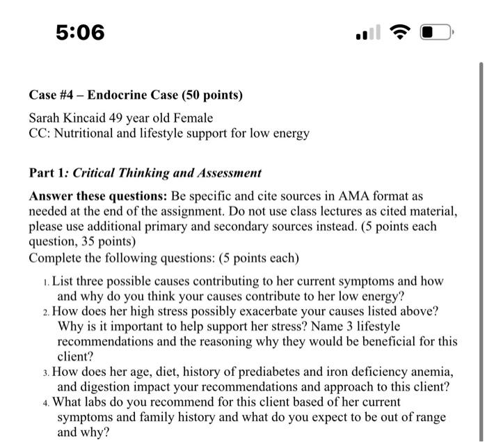 Solved Case \#4 - Endocrine Case (50 points) Sarah Kincaid | Chegg.com