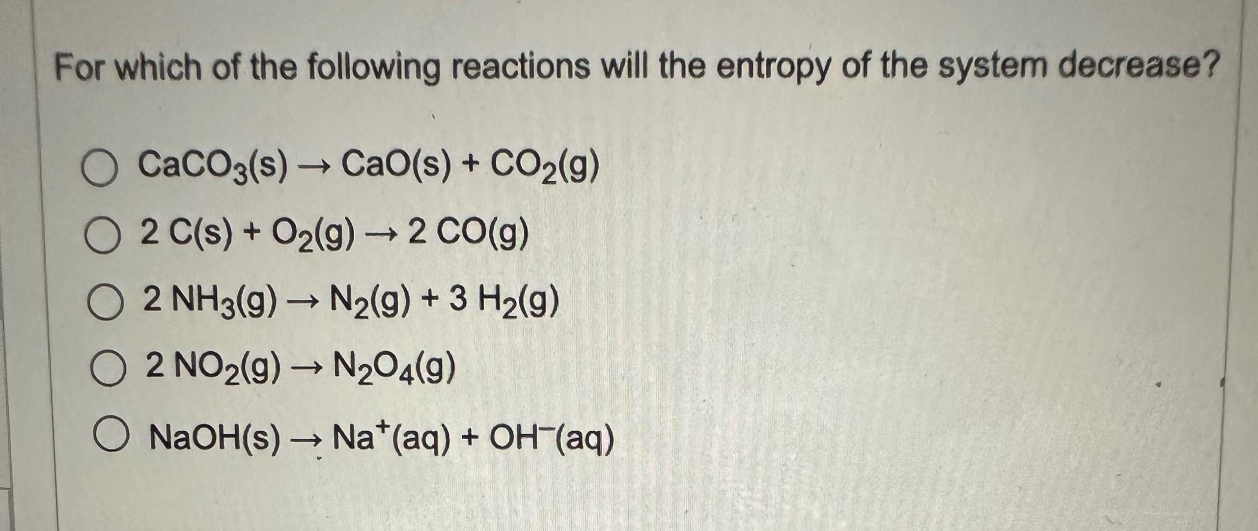 Solved For which of the following reactions will the entropy | Chegg.com