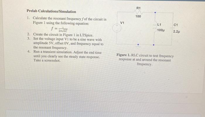 R1 Prelab Calculations/Simulation 100 1. Calculate | Chegg.com