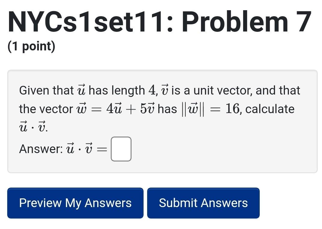 Solved NYCs1set11: Problem 7 (1 point) Given that u has | Chegg.com