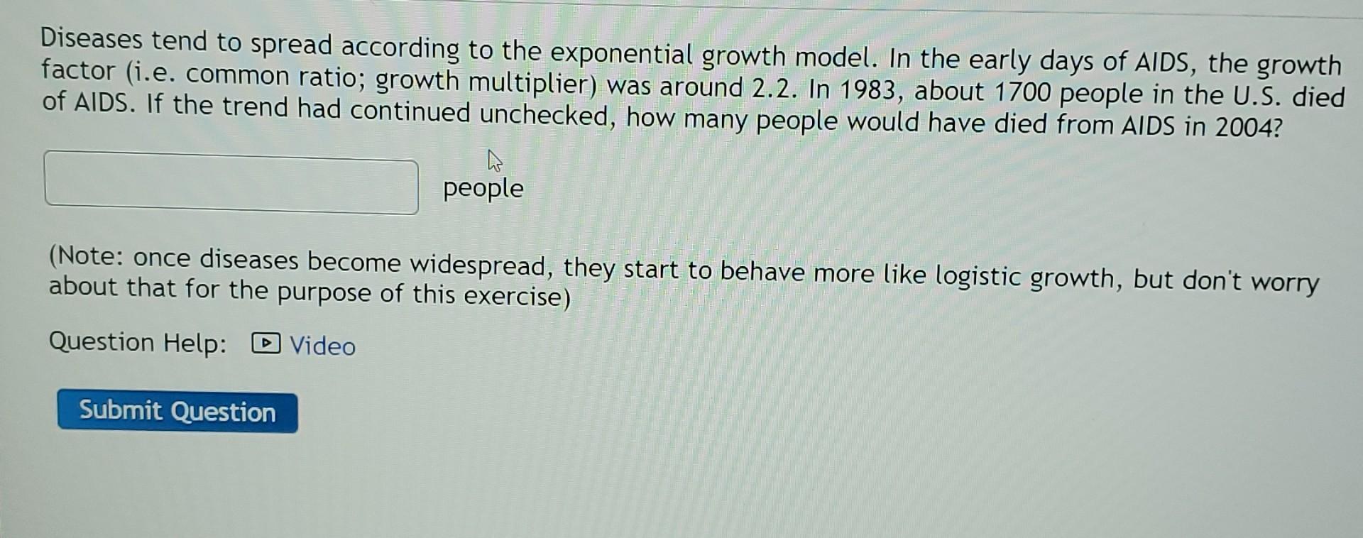 Solved Diseases tend to spread according to the exponential | Chegg.com