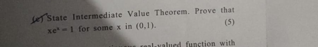 Solved (e) ﻿State Intermediate Value Theorem. Prove that | Chegg.com