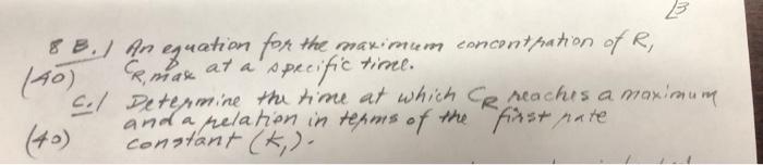 Solved B.) A two-step series reaction sequence occups as o | Chegg.com