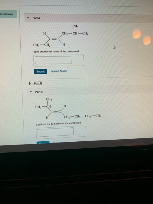 Solved the following Part A CH, H CH2-CH-CH2 CH3 -CH2 Н | Chegg.com