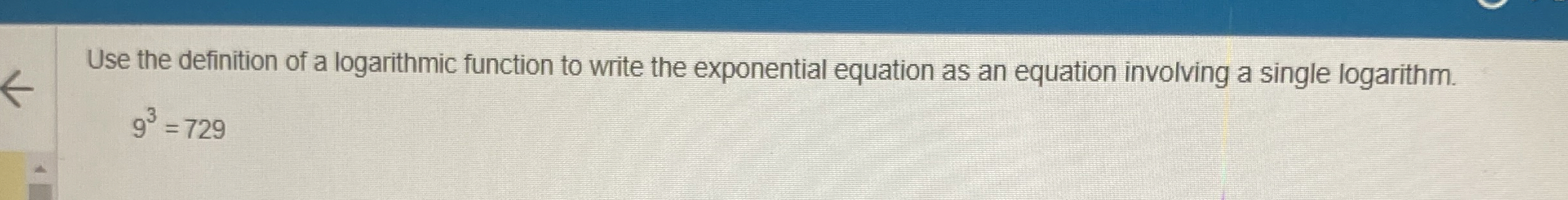 Use The Definition Of A Logarithmic Function To Write 3233