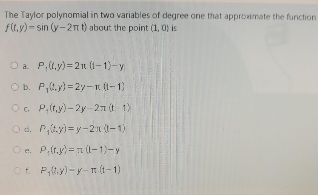 Solved The Taylor polynomial in two variables of degree one | Chegg.com