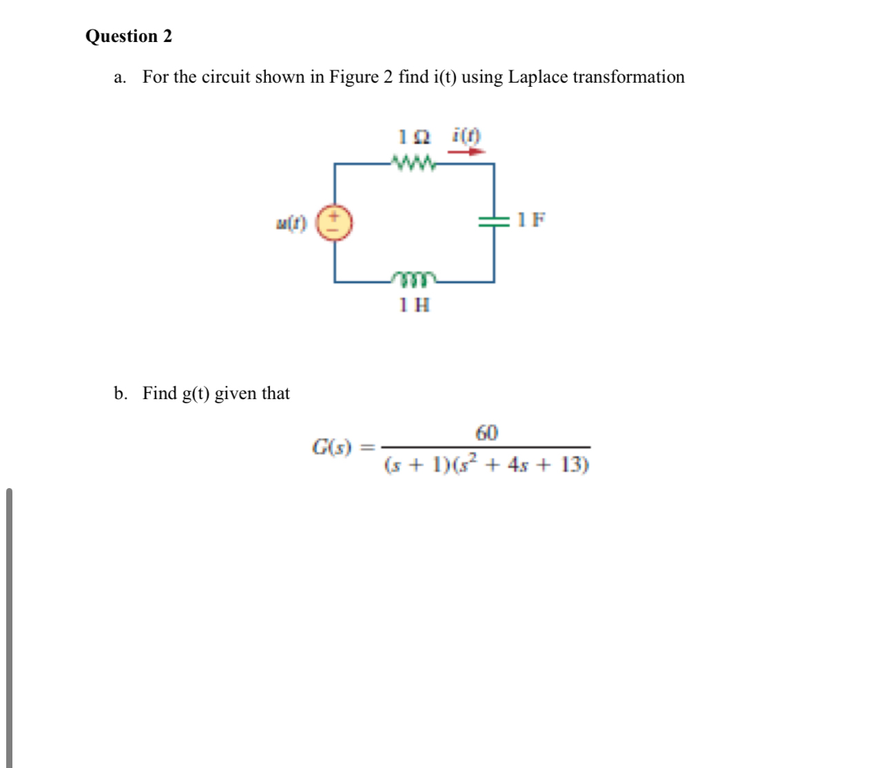 Solved Question 2a. ﻿For the circuit shown in Figure 2 ﻿find | Chegg.com