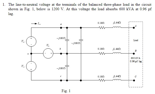 Solved The line-to-neutral voltage at the terminals of the | Chegg.com
