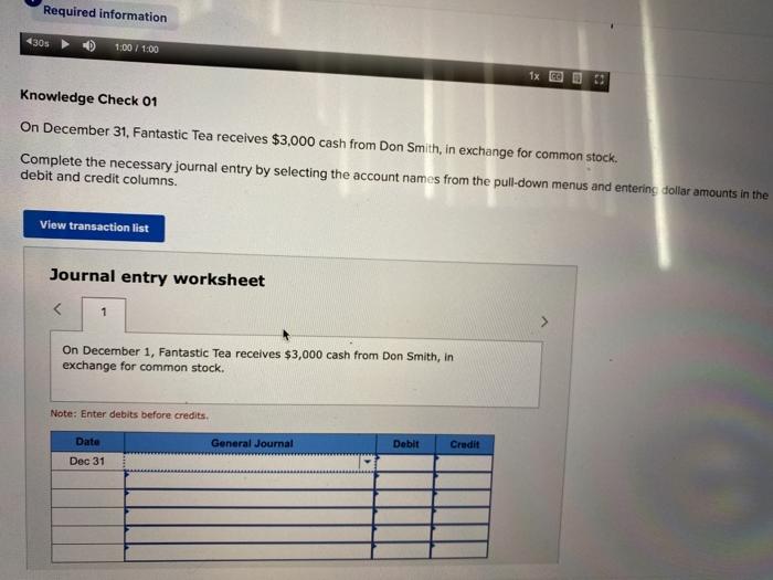 Solved Required information 4305 1:00 / 100 1x Knowledge | Chegg.com