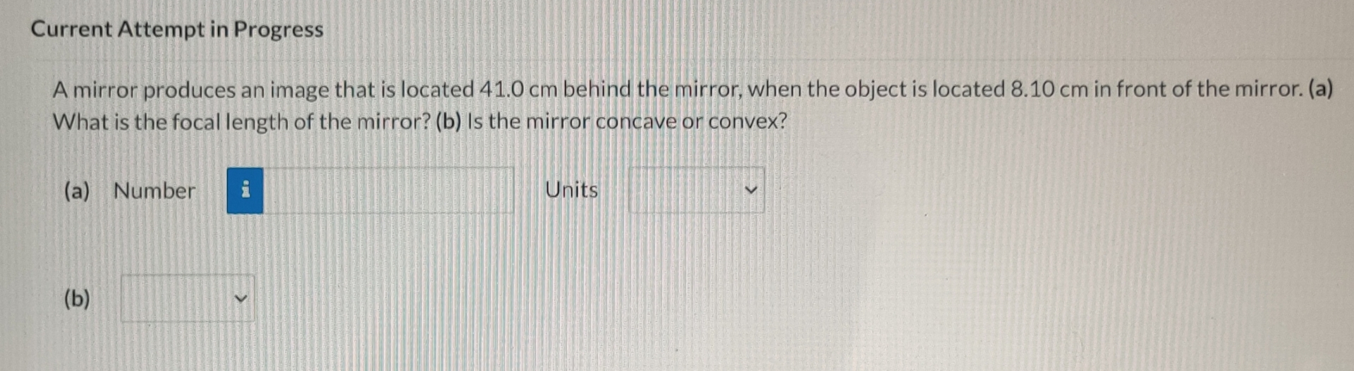 Solved Current Attempt in ProgressA mirror produces an image | Chegg.com