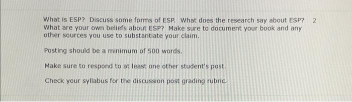 Solved What is ESP? Discuss some forms of ESP. What does the | Chegg.com