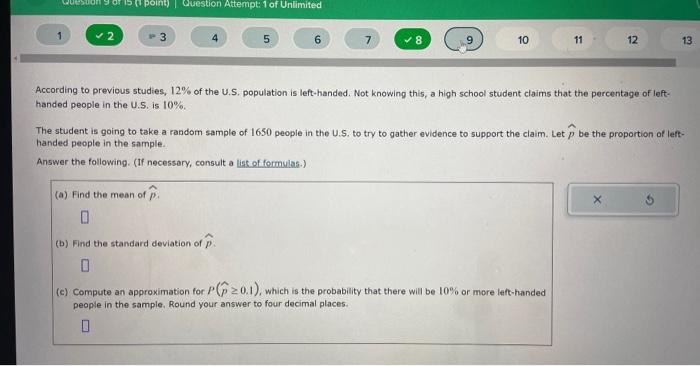Solved According to previous studies, 12% of the U.S. | Chegg.com