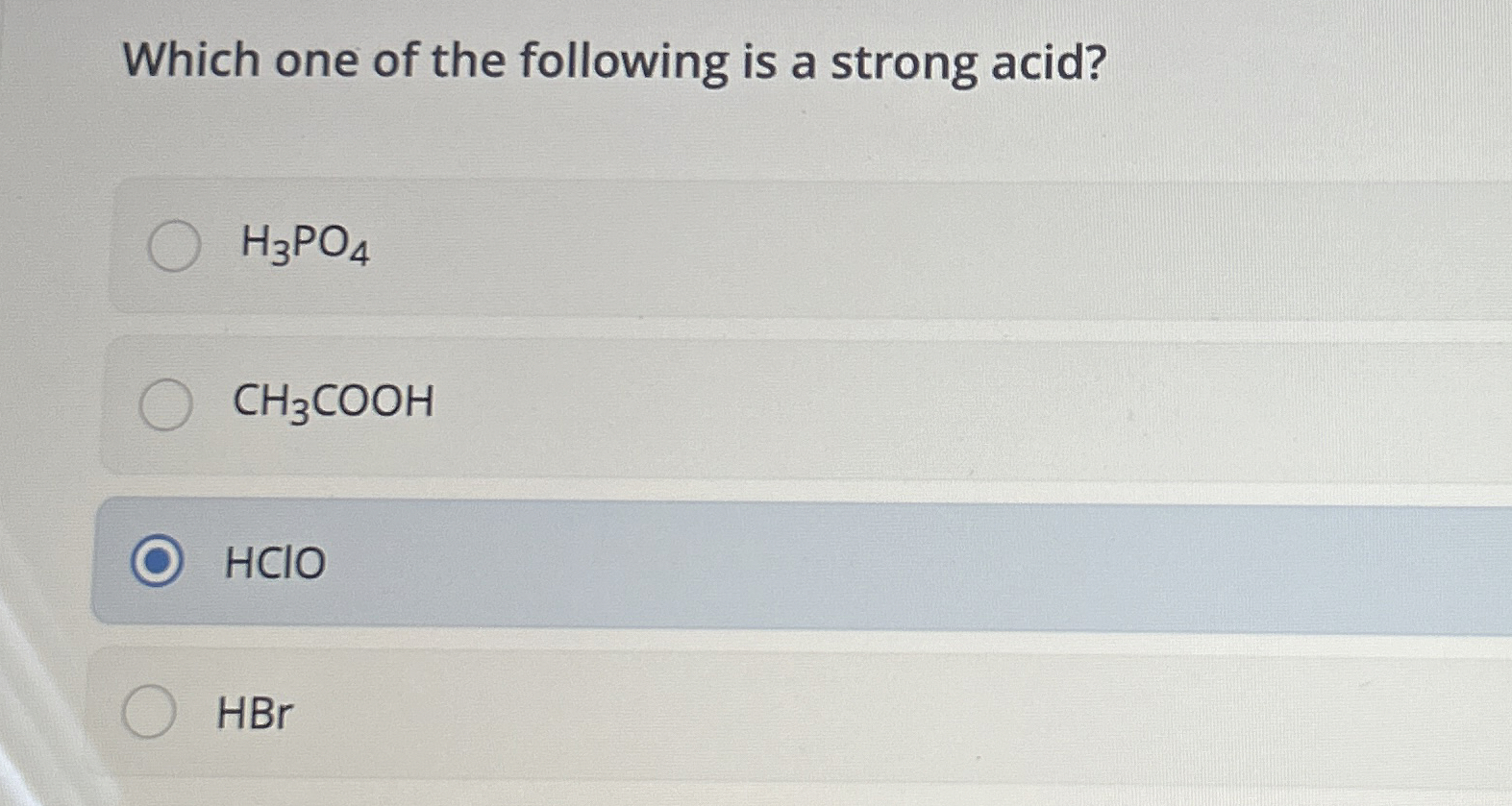 Solved Which one of the following is a strong | Chegg.com