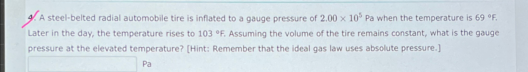 Solved A steel-belted radial automobile tire is inflated to | Chegg.com