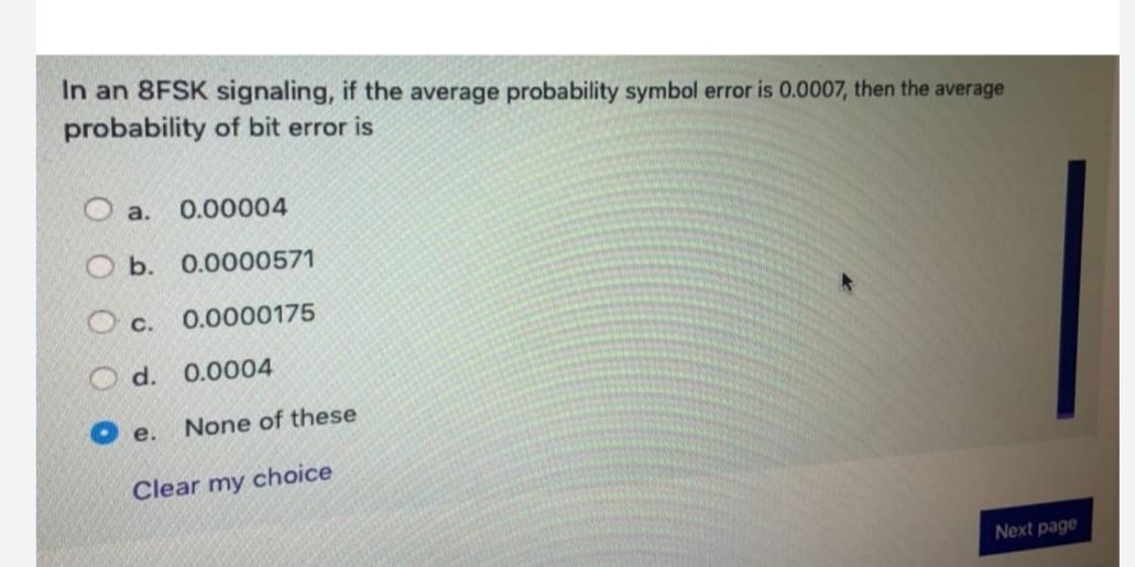 Solved In an 8FSK signaling, if the average probability | Chegg.com
