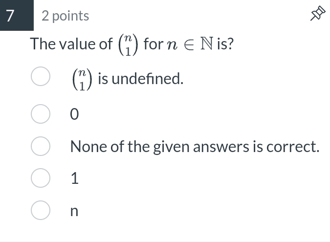 Solved 72 ﻿pointsThe value of (n1) ﻿for ninN is?(n1) ﻿is | Chegg.com