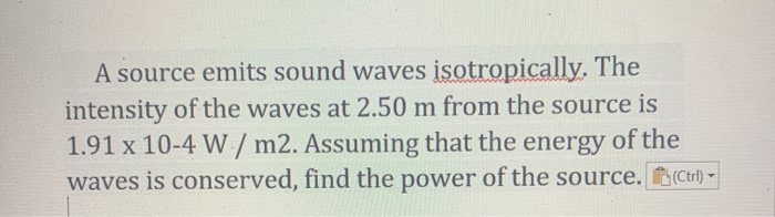 Solved A source emits sound waves isotropically. The | Chegg.com