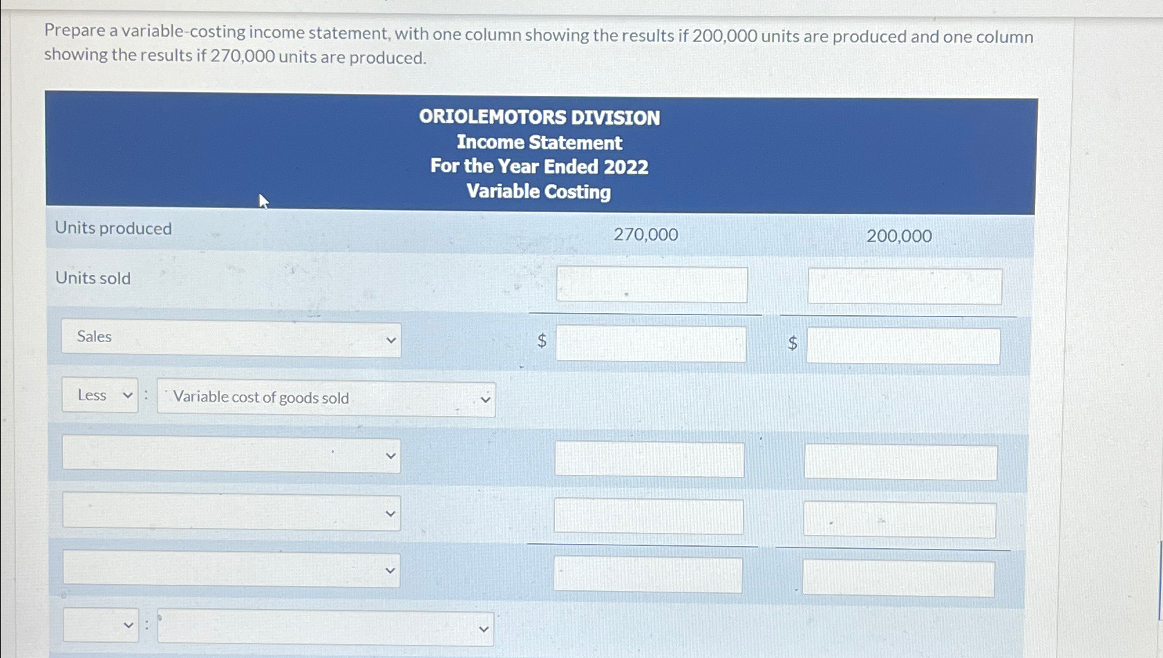 Prepare a variable-costing income statement, with one | Chegg.com