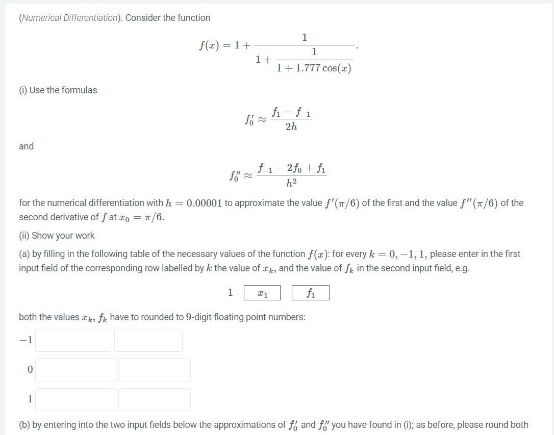 Solved (Numerical Differentiation). Consider the function | Chegg.com