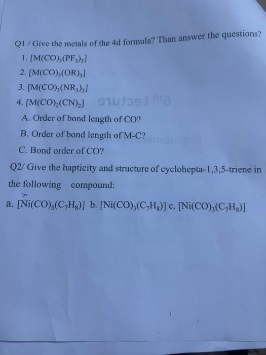 Solved Q1/ Give the metals of the 4d formula? Than answer | Chegg.com