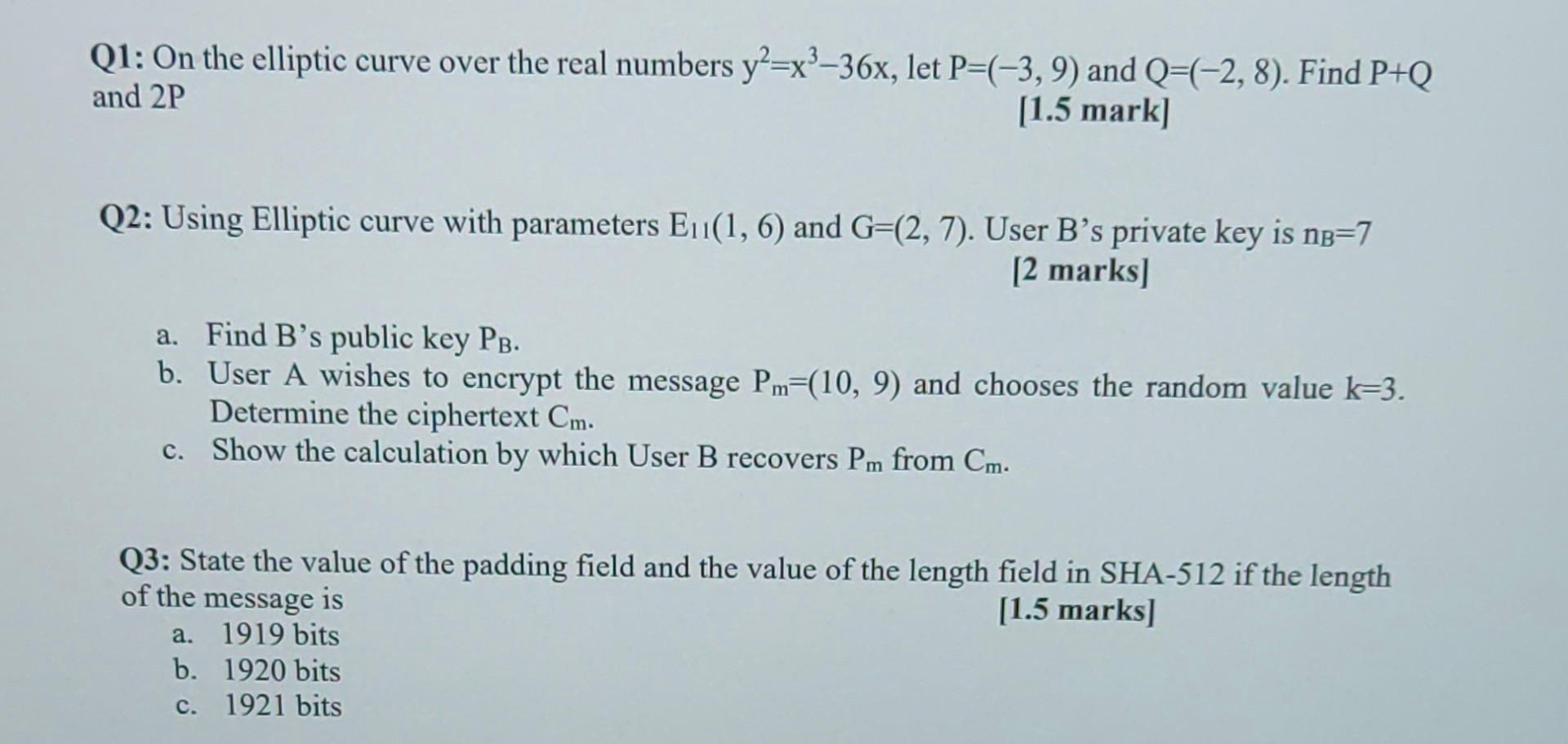 Solved Q1: On the elliptic curve over the real numbers | Chegg.com Solved Q1: On the elliptic curve over the real numbers | Chegg.com