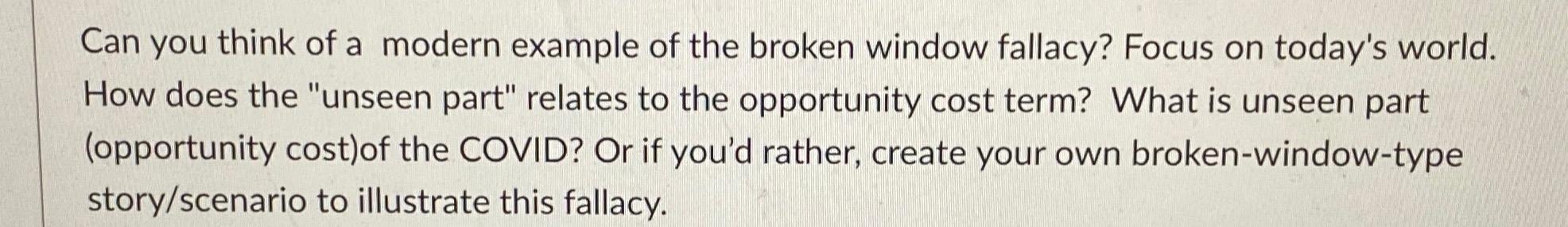 Solved Can you think of a modern example of the broken | Chegg.com
