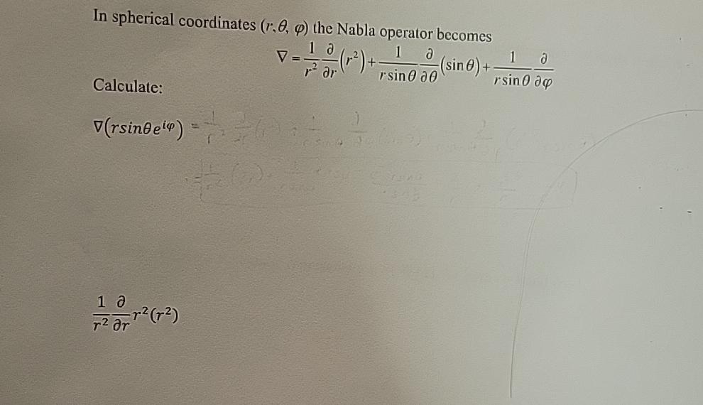 Solved In Spherical Coordinates R Theta Phi The