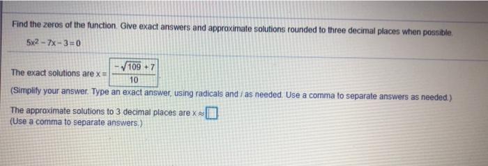 Solved Find the zeros of the function. Give exact answers | Chegg.com