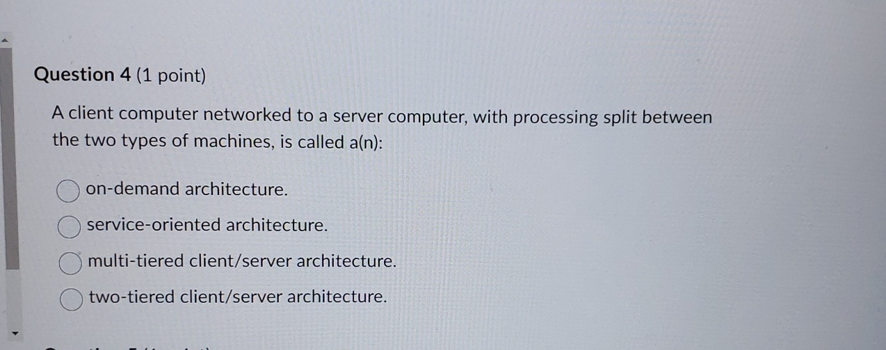 Solved Question 4 (1 ﻿point)A client computer networked to a | Chegg.com