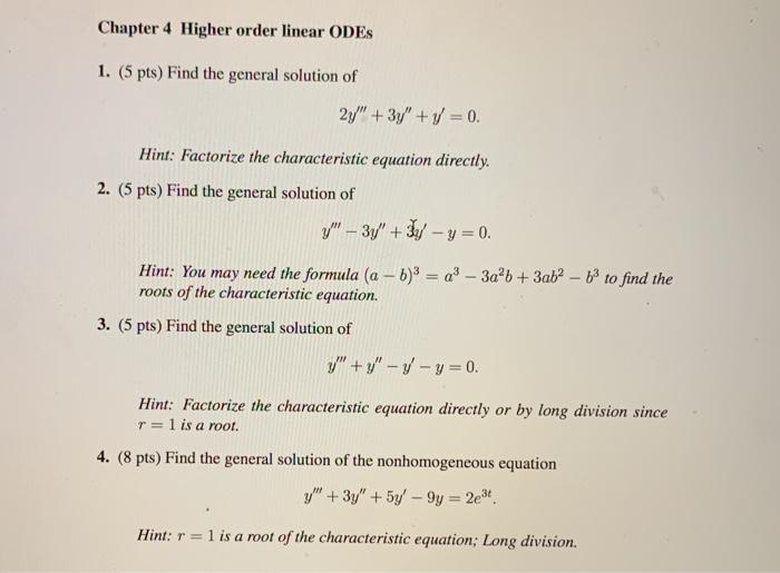 Solved Chapter 4 Higher order linear ODES 1. (5 pts) Find | Chegg.com