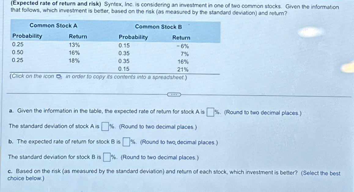 Solved (Expected rate of return and risk) ﻿Syntex, Inc. is | Chegg.com