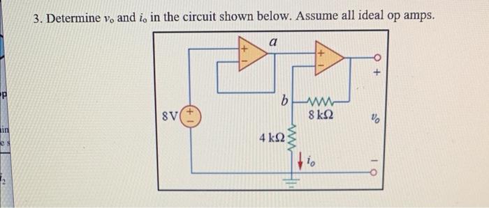 Solved 3. Determine v0 and i0 in the circuit shown below. | Chegg.com