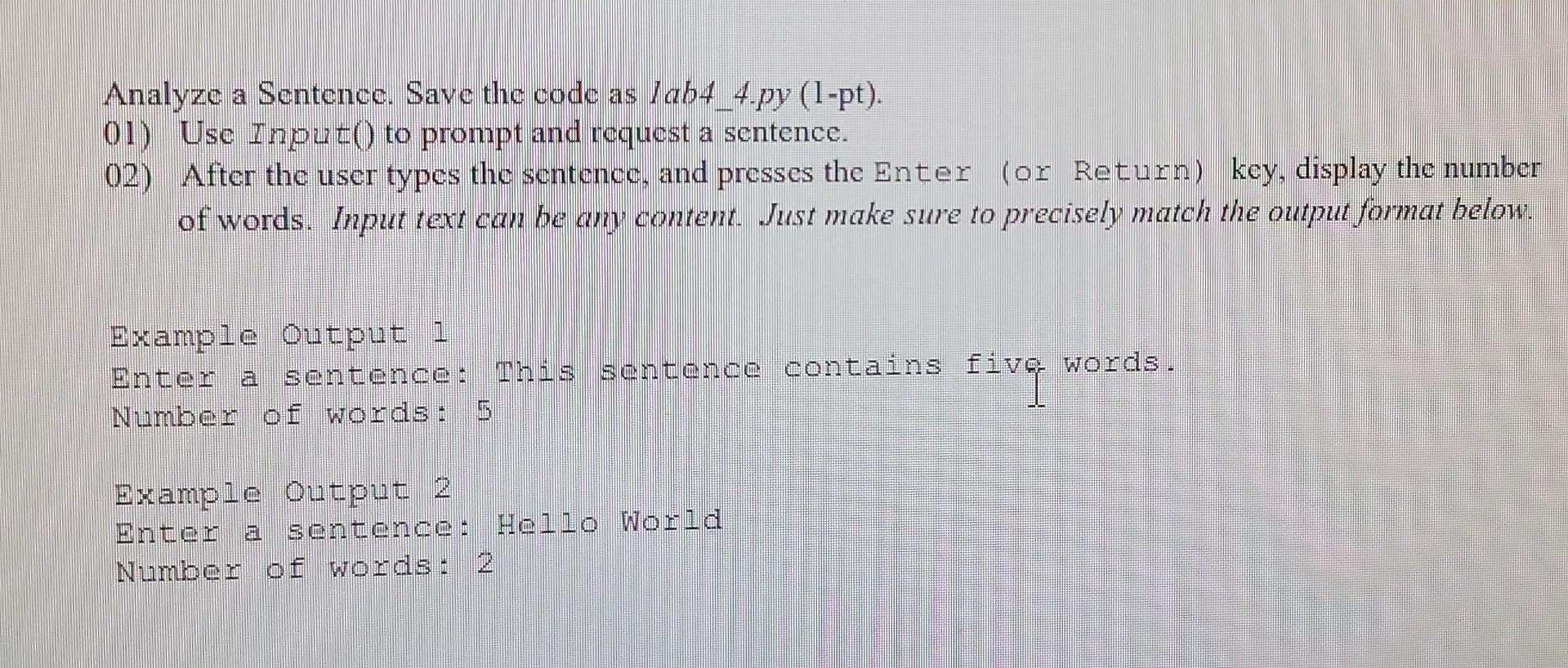 Solved Analyze a Sentence. Save the code as 1ab4_4⋅py(1−pt). | Chegg.com