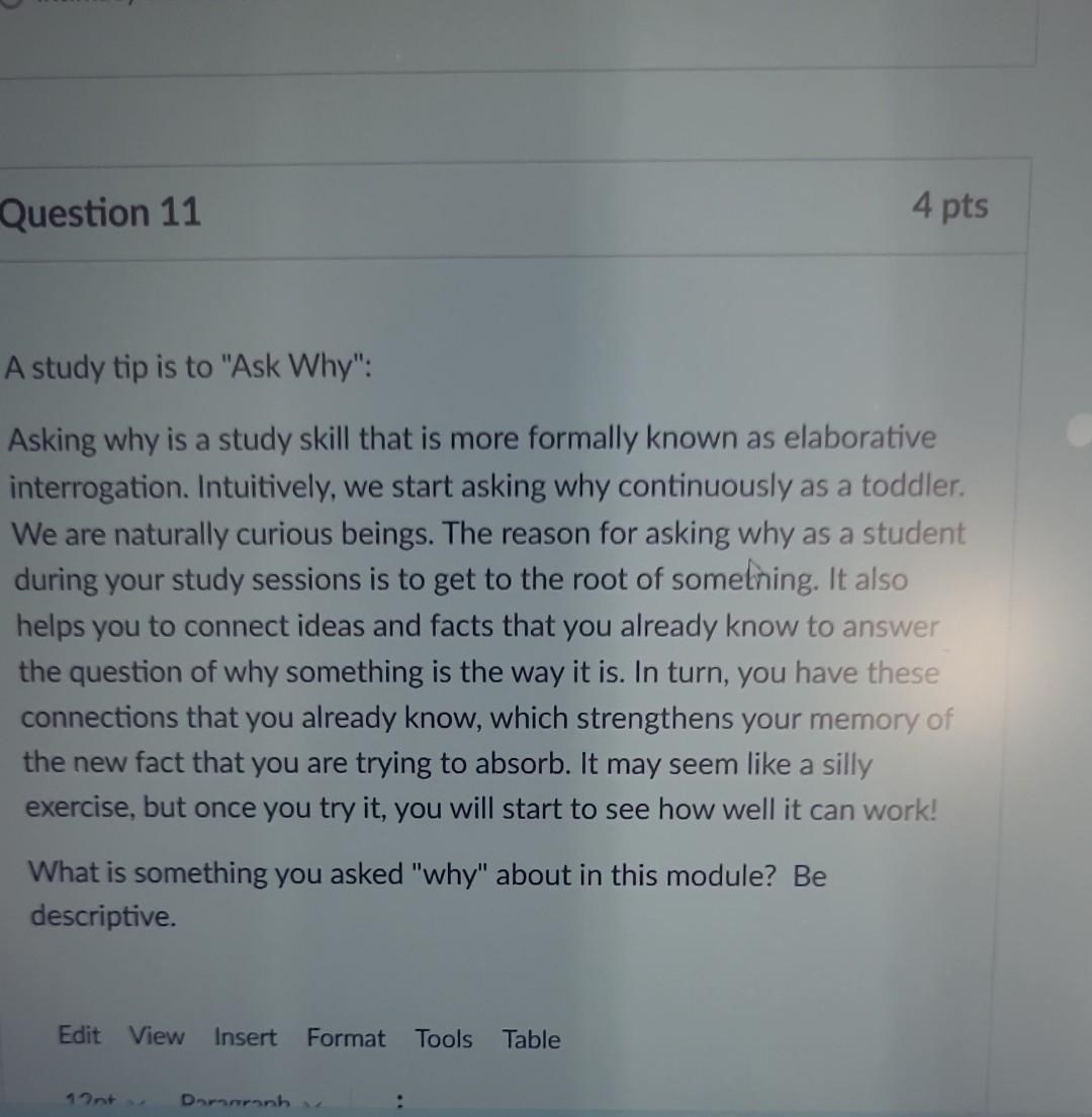 A study tip is to "Ask Why": Asking why is a study | Chegg.com