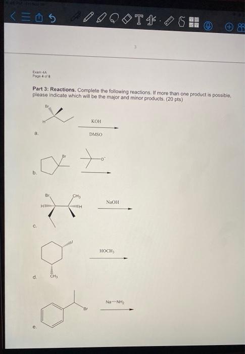 Solved Part 3: Reactions. Complete the following reactions. | Chegg.com