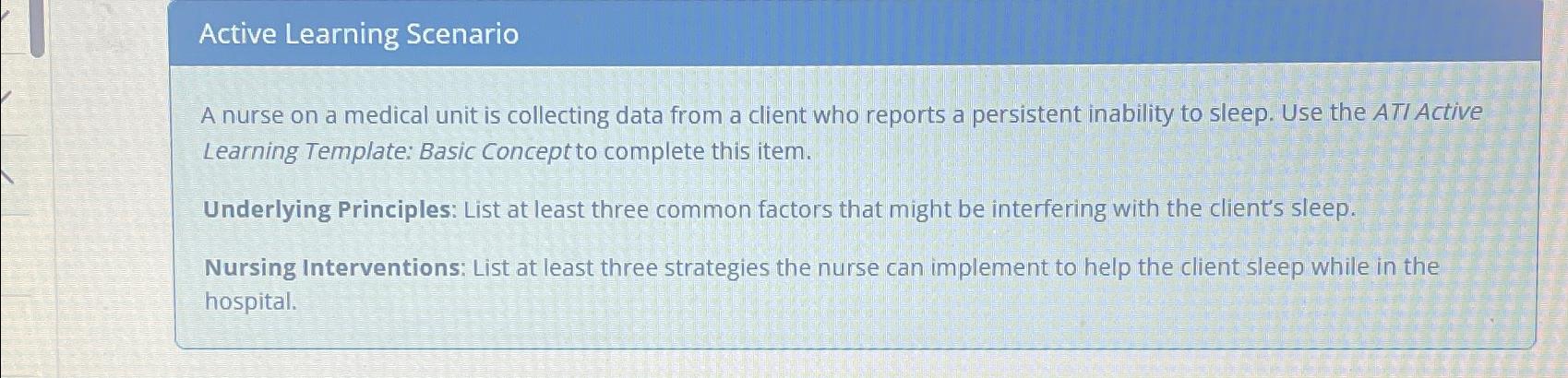 Solved Active Learning ScenarioA nurse on a medical unit is | Chegg.com