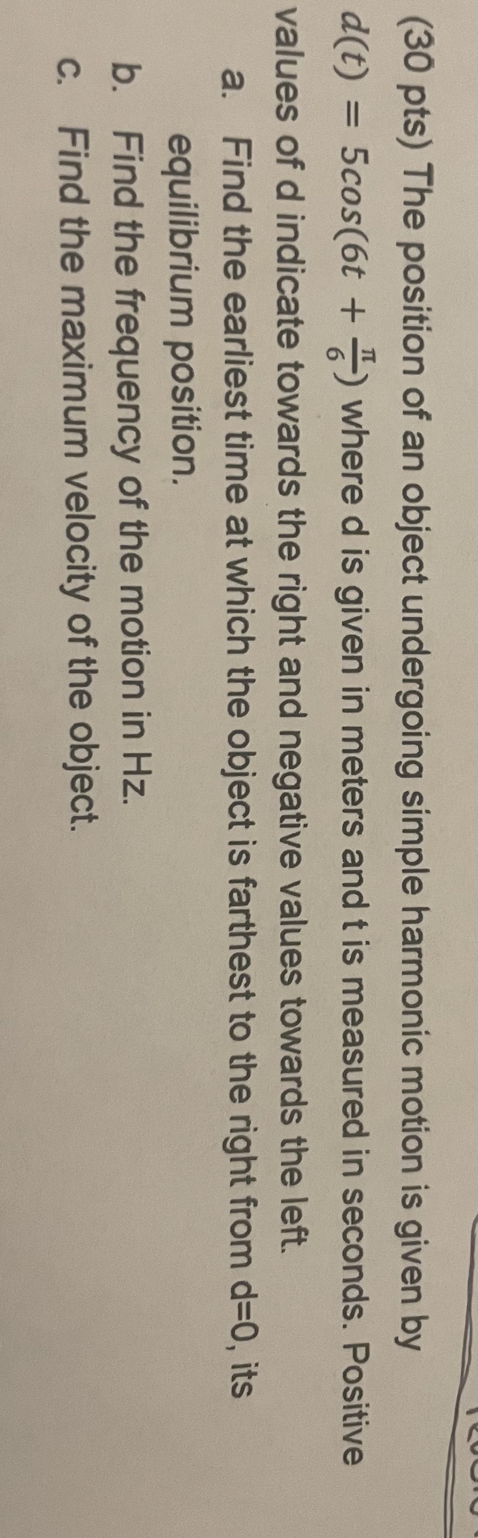 Solved (30 ﻿pts) ﻿The position of an object undergoing | Chegg.com