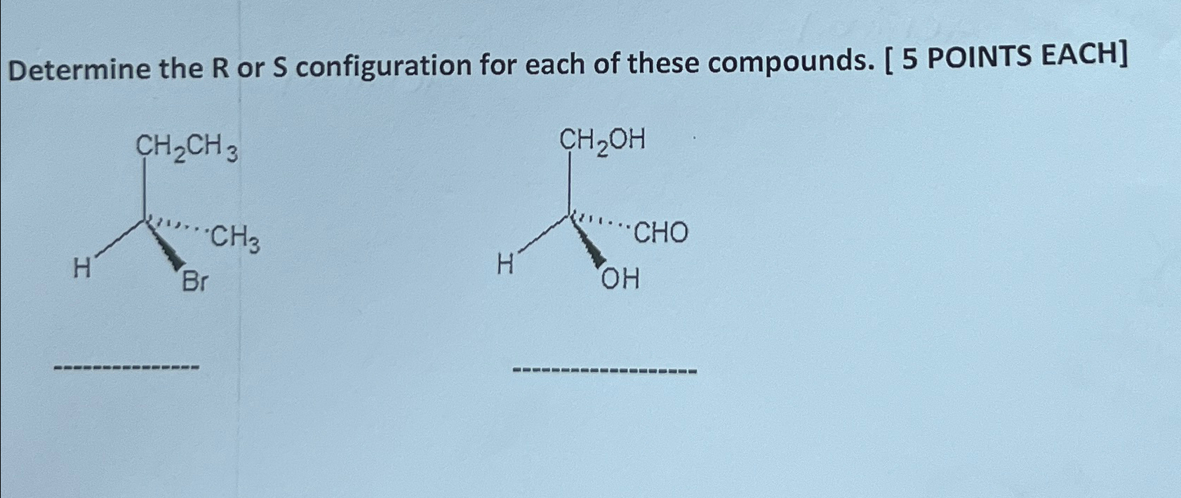 Solved Determine the R or S configuration for each of these | Chegg.com