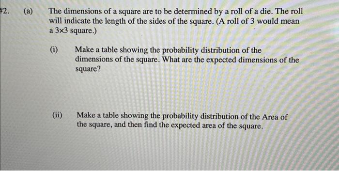 Solved #2. (a) The dimensions of a square are to be | Chegg.com