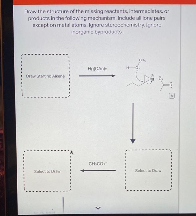 Solved Draw the structure of the missing reactants | Chegg.com