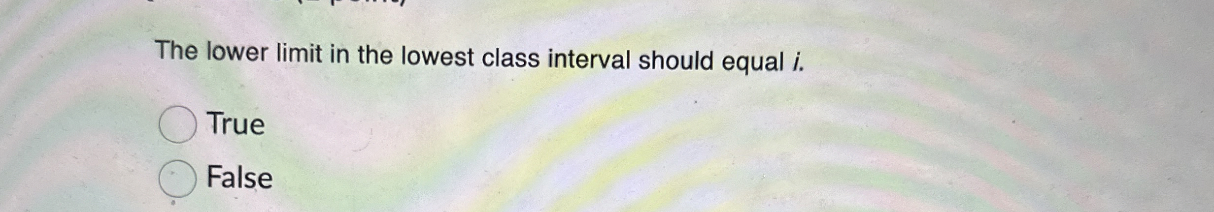 Solved The lower limit in the lowest class interval should | Chegg.com