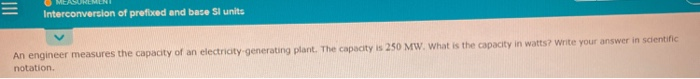 Solved Interconversion of prefixed and base SI units An | Chegg.com