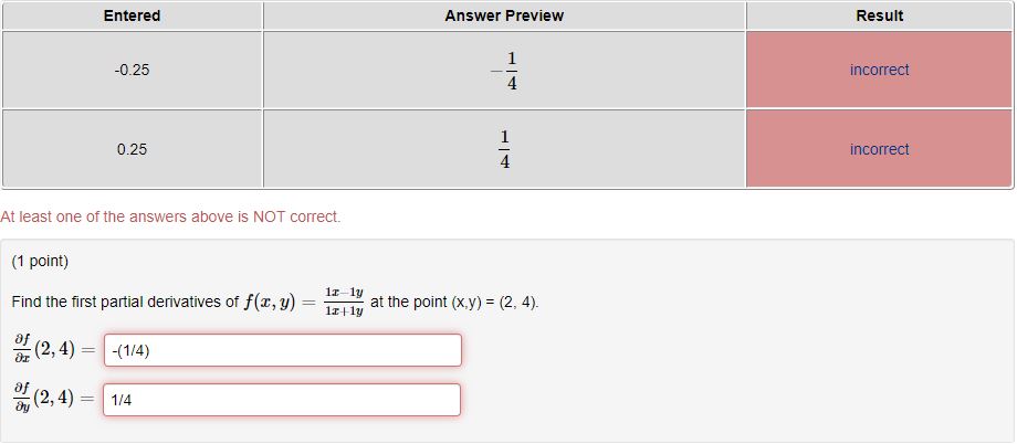 Solved At least one of the answers above is NOT correct.(1 | Chegg.com
