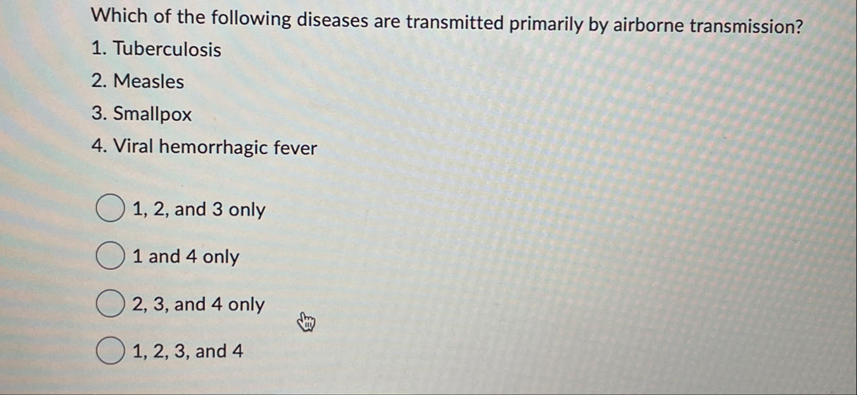 Solved Which of the following diseases are transmitted | Chegg.com