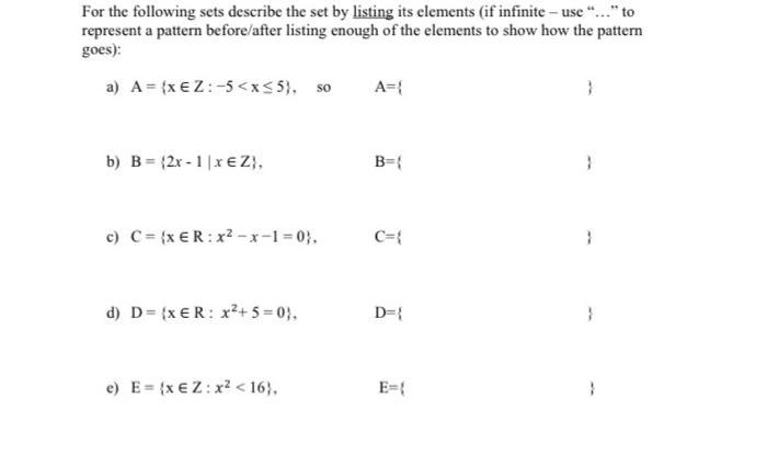 Solved For the following sets describe the set by listing | Chegg.com