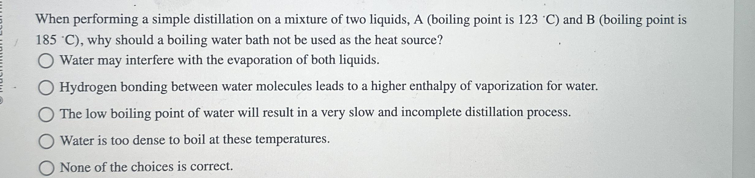 Solved When performing a simple distillation on a mixture of | Chegg.com